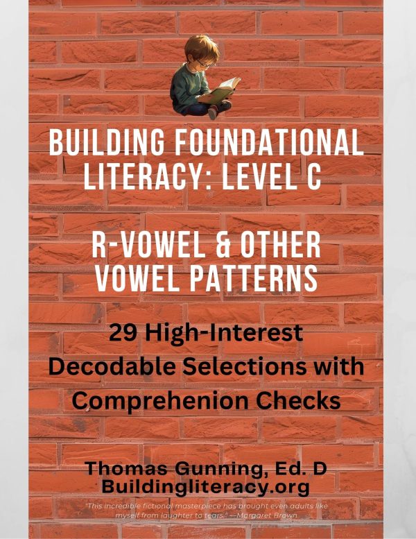 Building Foundational Literacy: Decodable Reading Selections Level C: R ...